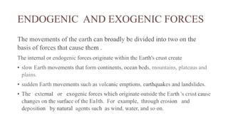 EARTHS MOVEMENTS AND CHANGING LANDFORMS- 1.pptx