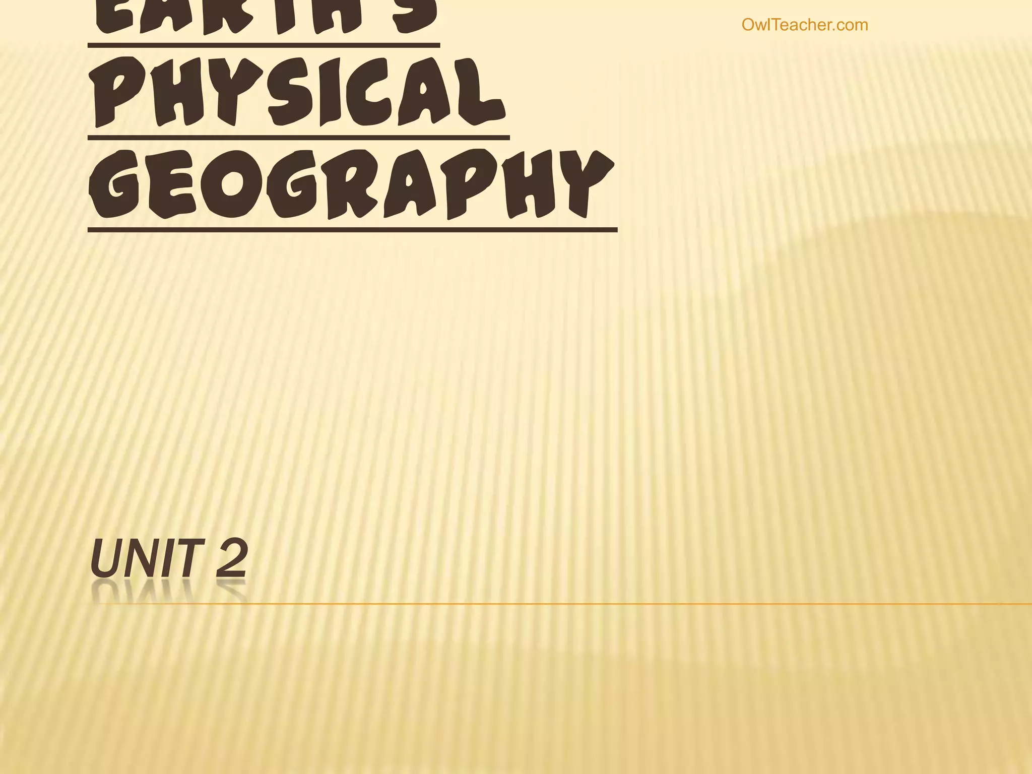 Earth's physical geo part 1 | PPT