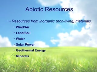 Earth's Natural Resources | PPT