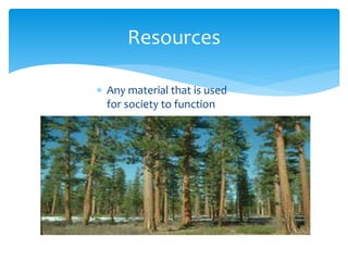 Earth’s resources good | PPTX