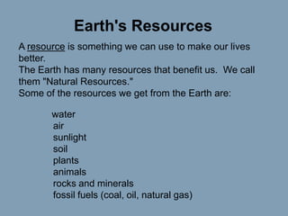 Earths resources presentation | PPTX