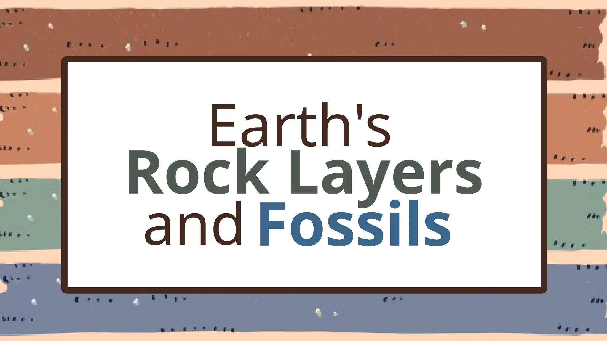 earth's rock layers AND FOSSILS, IGNEOUS AND METAMORPHIC | PPTX