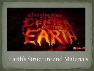 Earth’s structure and materials2 | PPT