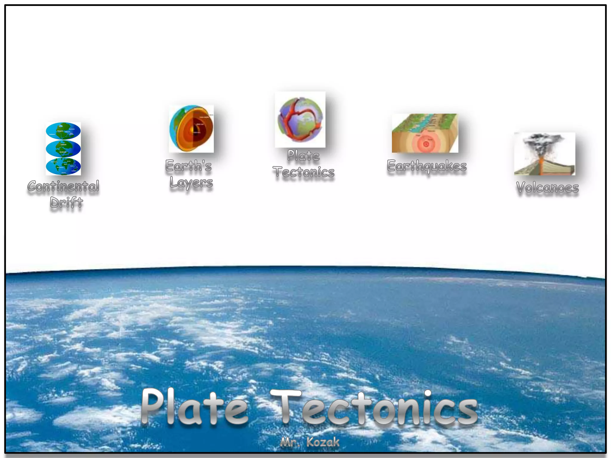 Earth's structure & plate tectonics | PPT