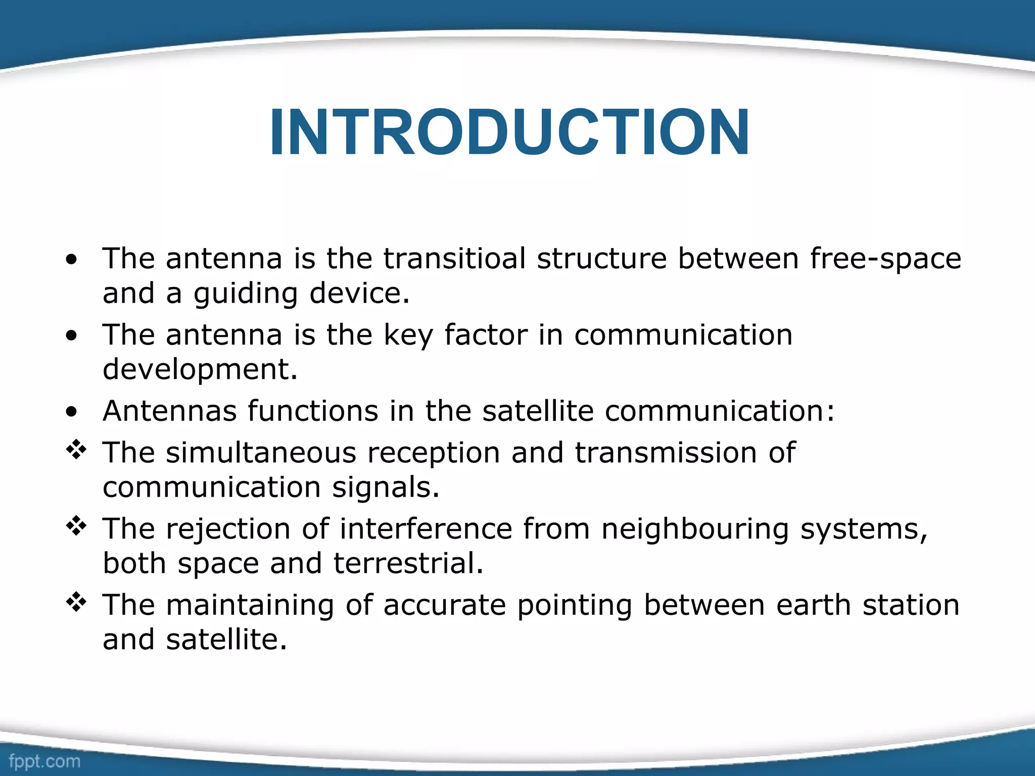 Earth Station and Satellite Antennas | PPT