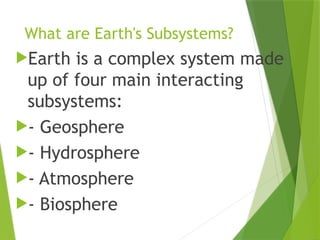 The Four Earth Subsystems- Matter and Energy | PPTX
