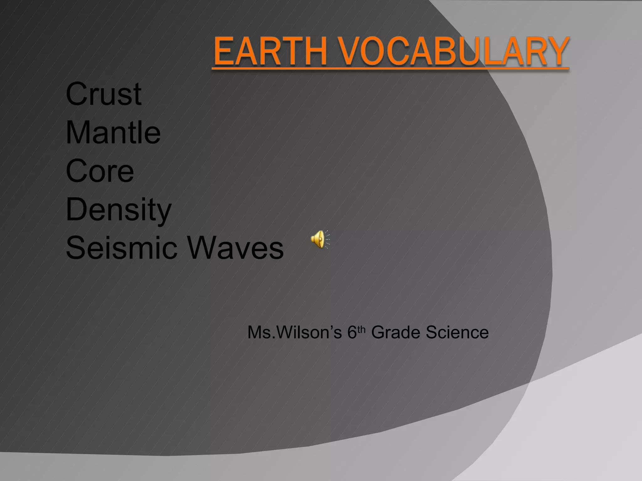 07: Earth Vocabulary | PPT | Geology | Science
