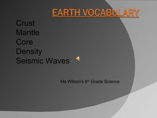 07: Earth Vocabulary | PPT | Geology | Science