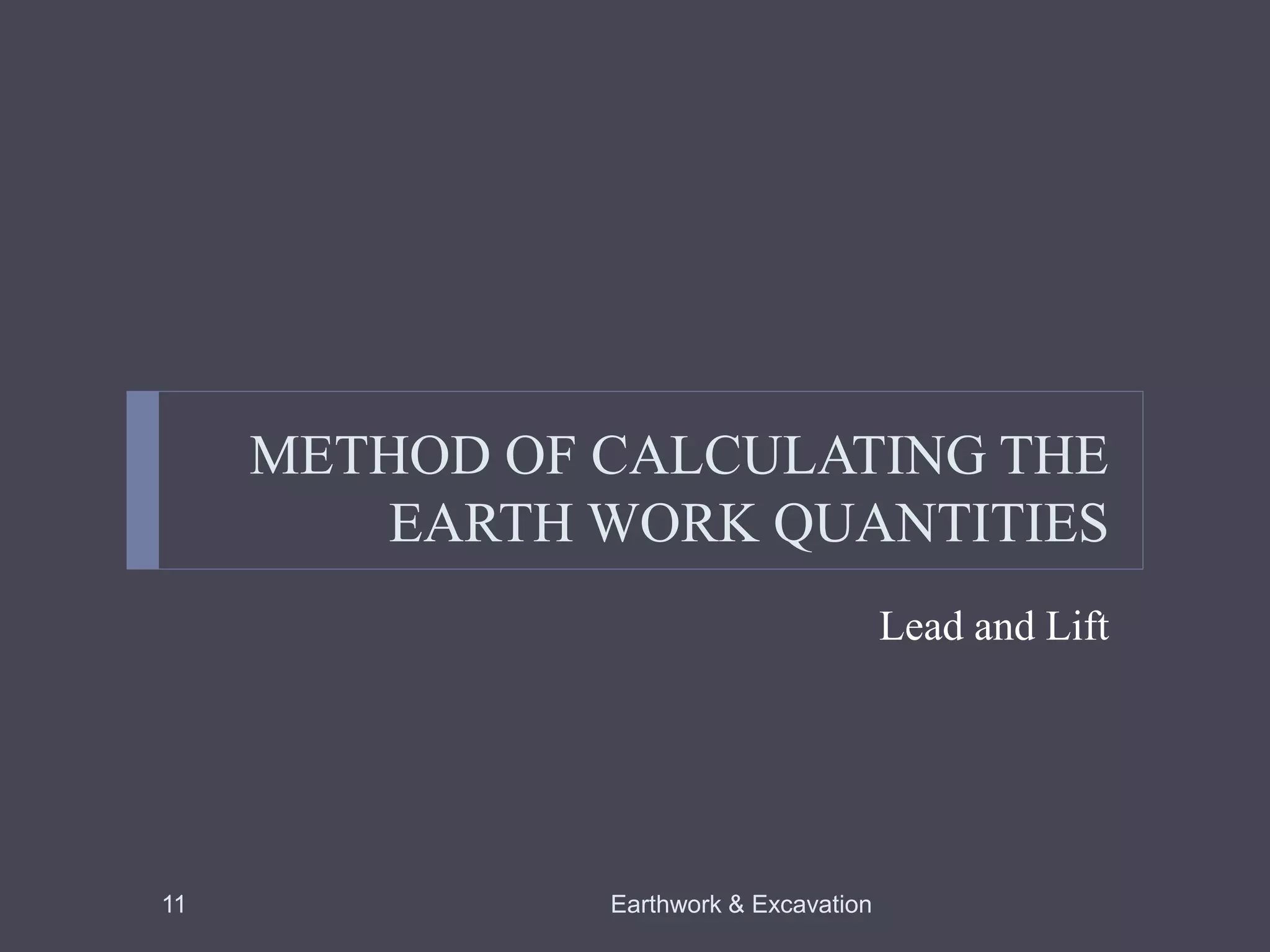 Earthwork and excavation | PPTX