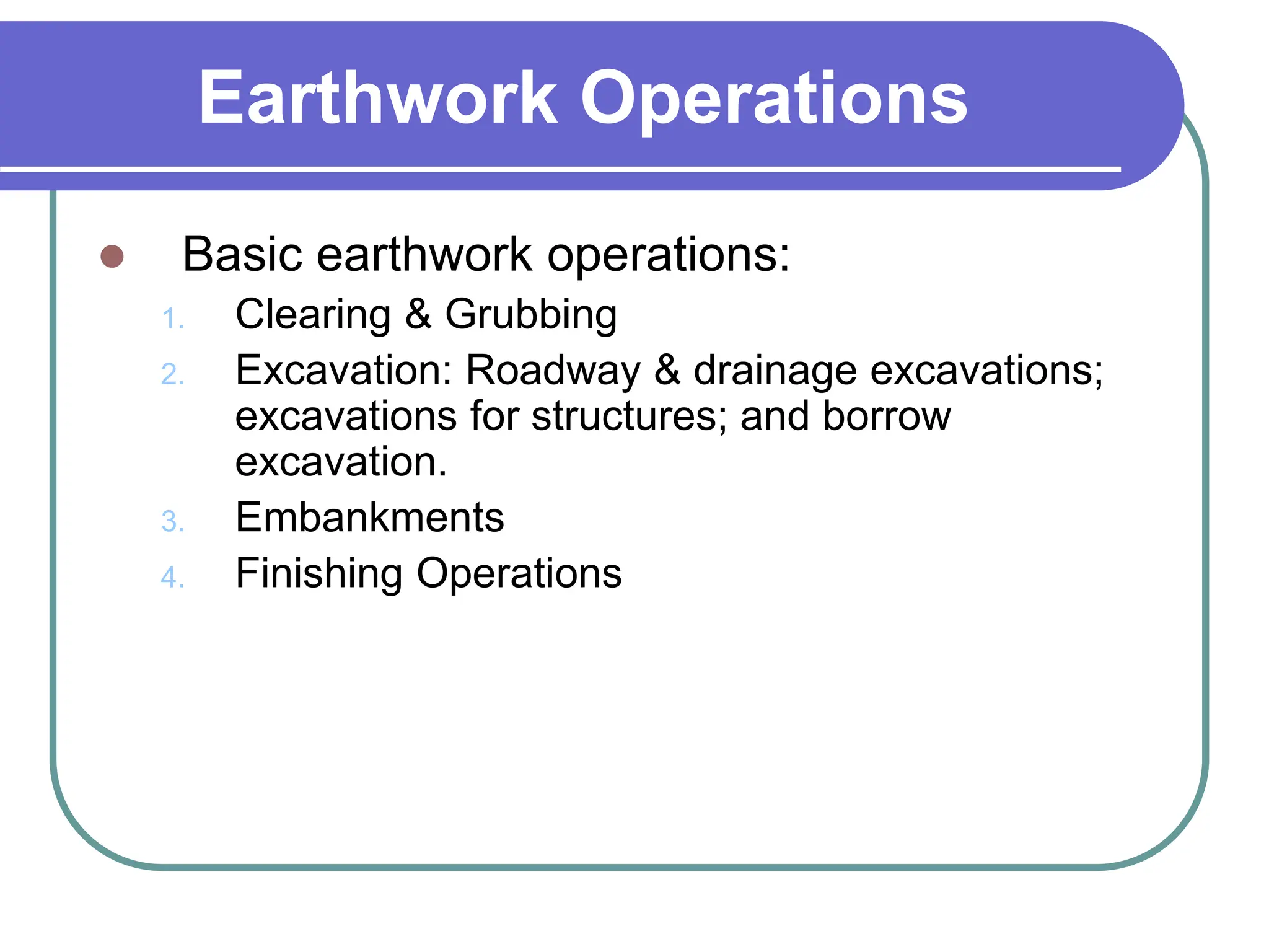 Earthwork Operations and Its Equipments.ppt