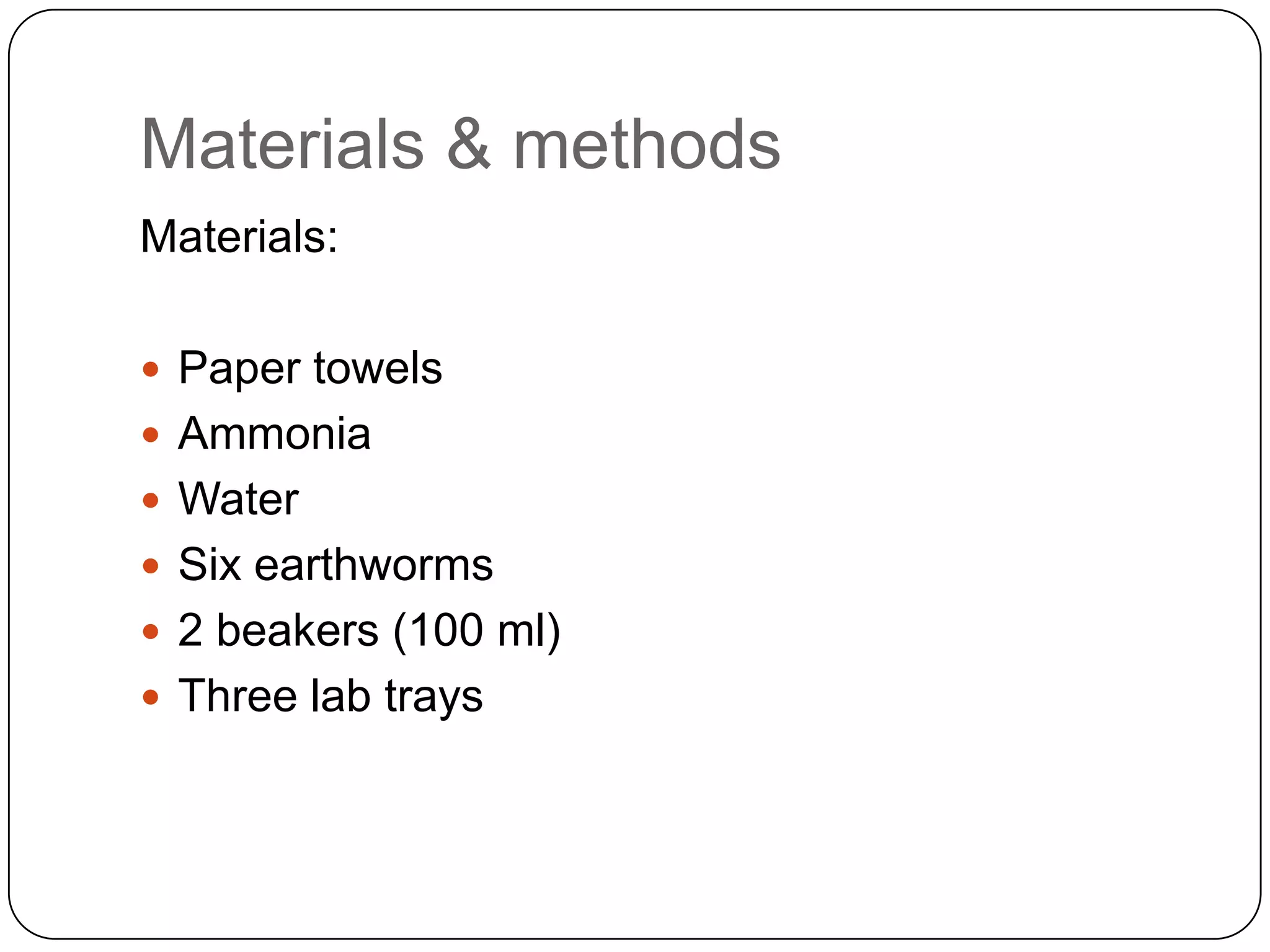 Earthworm reaction to chemical stimulus of ammonia | PPTX