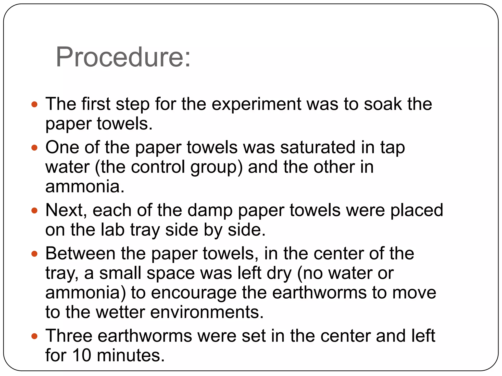 Earthworm reaction to chemical stimulus of ammonia | PPTX