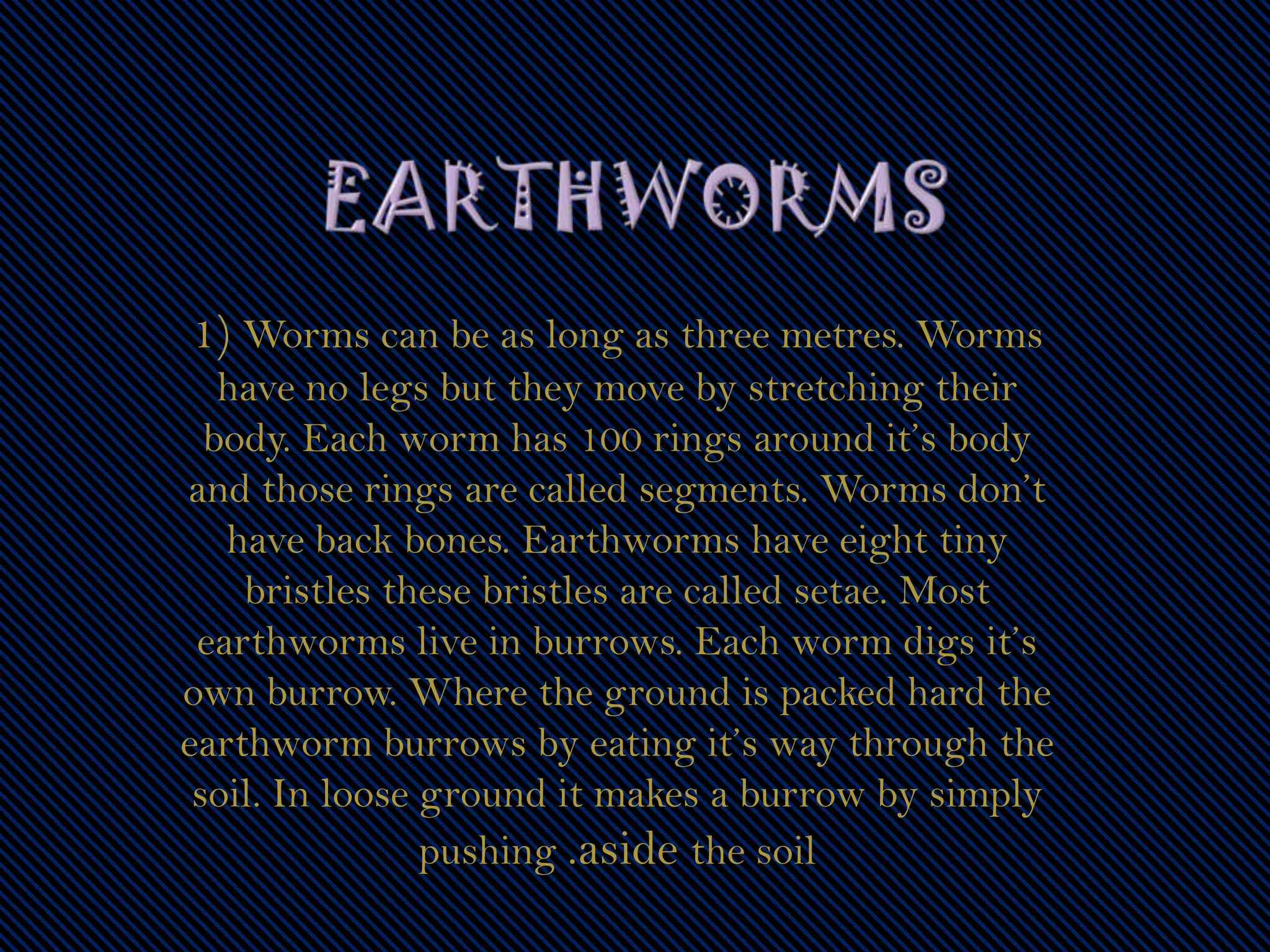 Earthworms by jackson and ben | PPT
