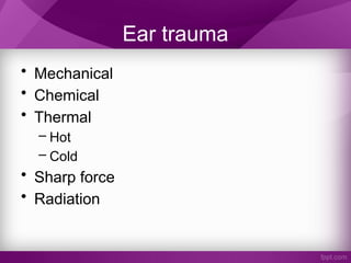 ear trauma, applied aspect and management.pptx