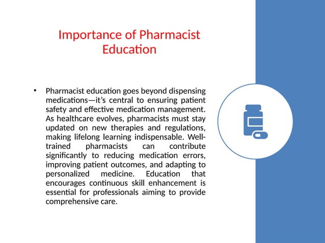 Educational programs for pharmacist.pptx | Pharmaceutical Industry ...