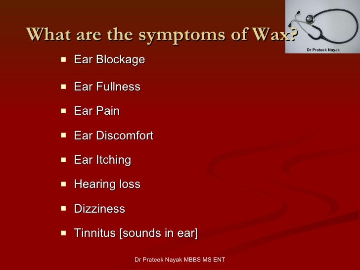 Ear Wax - by ENT Specialist Bangalore Dr Prateek Nayak Ear Wax - by ENT Specialist Bangalore Dr Prateek Nayak