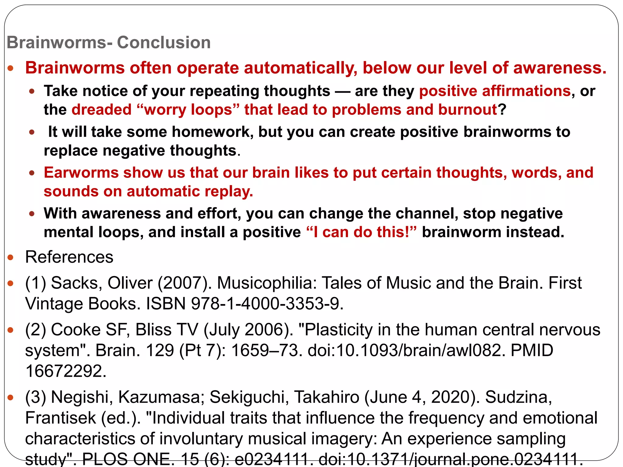 Earworms, brainworms, and mental information processing | PPT