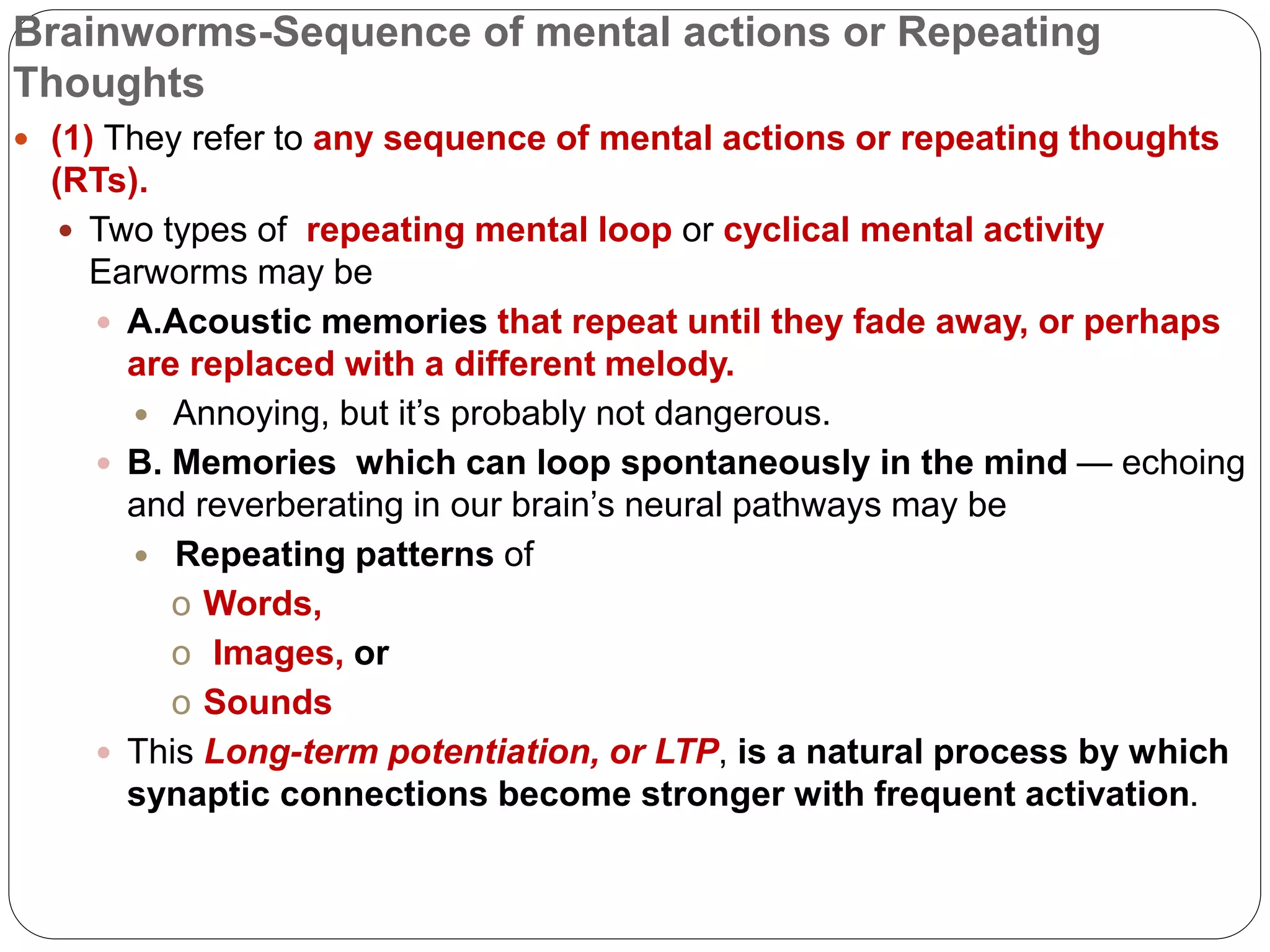 Earworms, brainworms, and mental information processing | PPT