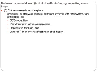 Earworms, brainworms, and mental information processing | PPTX