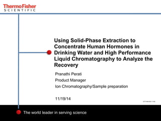 Using Solid-Phase Extraction to Concentrate Human Hormones in Drinking ...