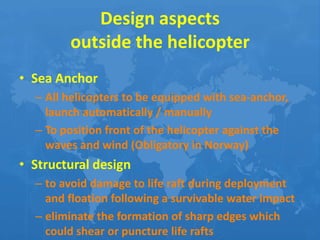 EASA helicopter design from a survival training aspect[3] | PPTX