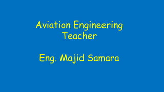 EASA Module 2: Physics/Chapter 2.2: Mechanics | PPTX
