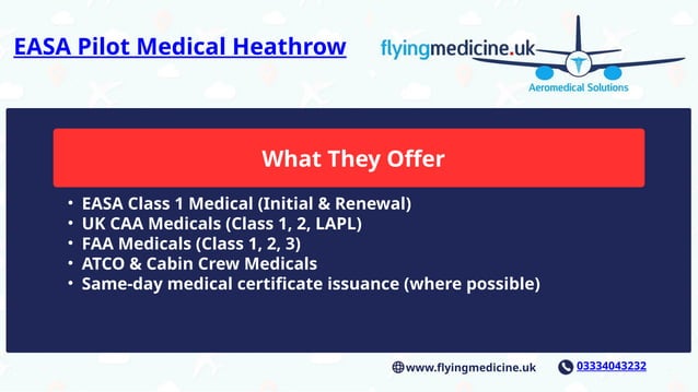 EASA Pilot Medicals at Heathrow – Fast, Flexible & Approved.pptx