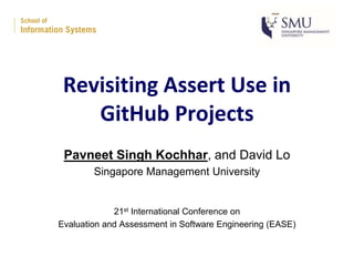 Revisiting Assert Use in GitHub Projects | PPT