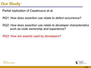 Revisiting Assert Use in GitHub Projects | PPT