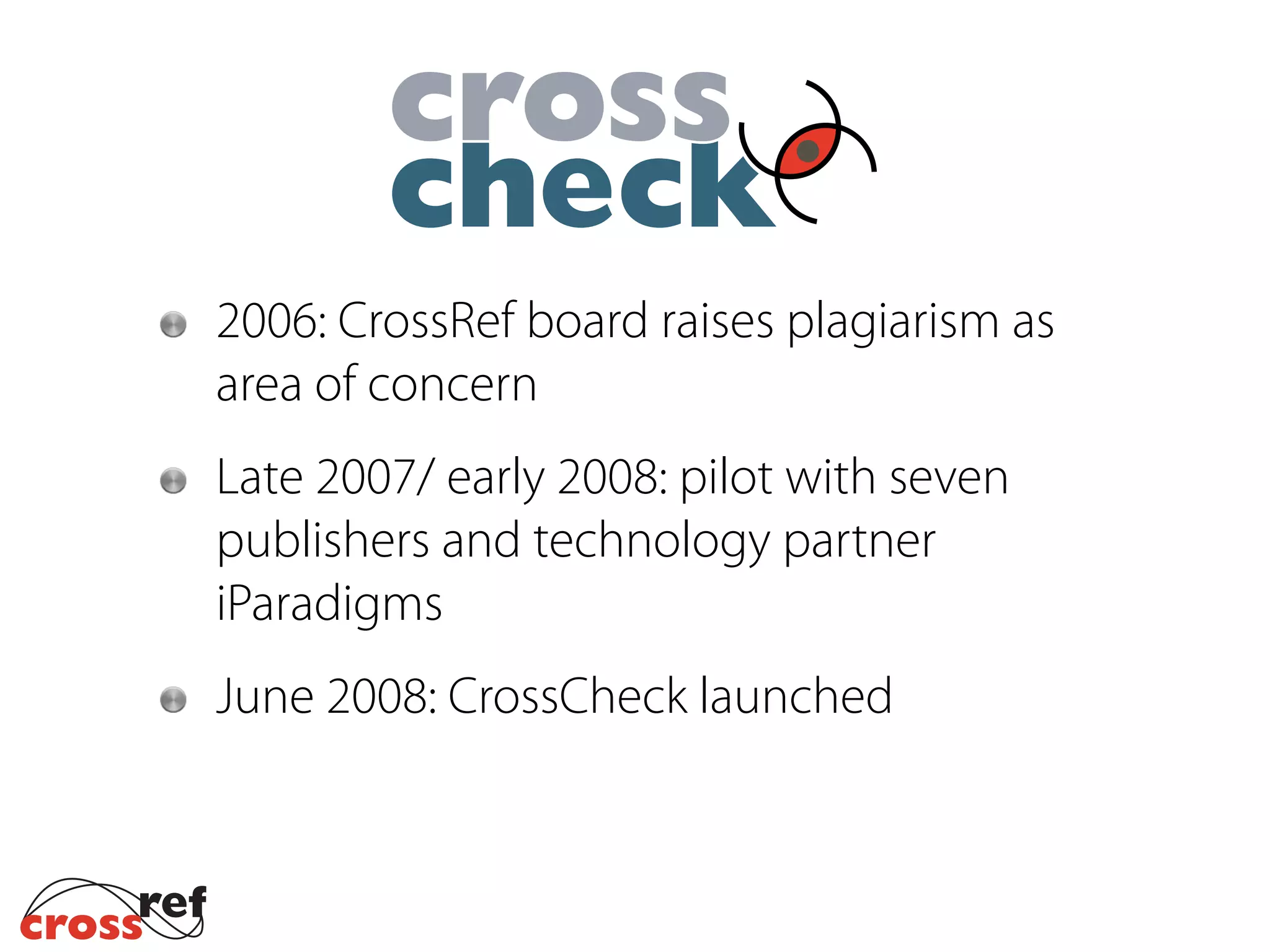 CrossCheck Overview for EASE | PPT