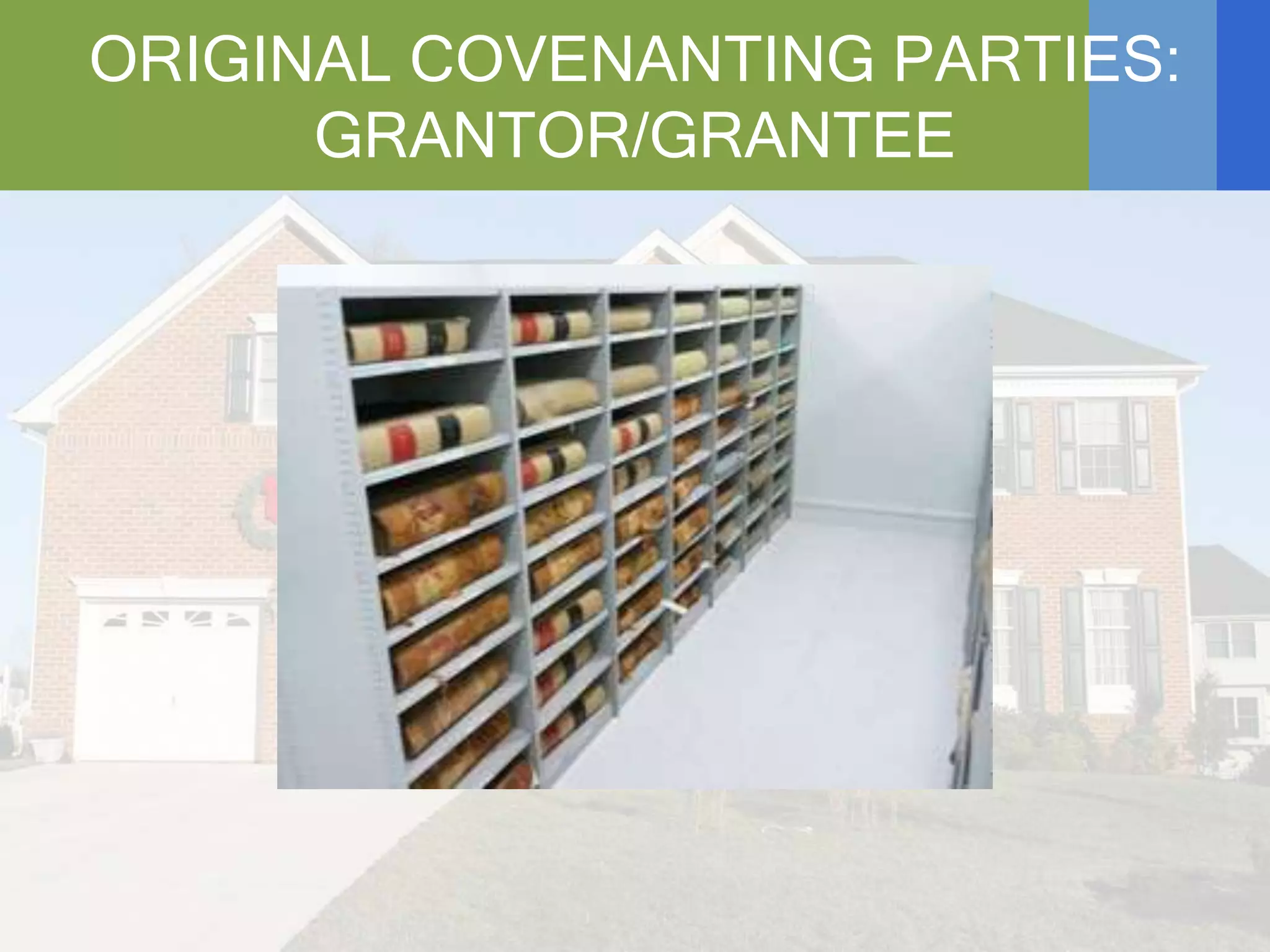 Easements II: Covenants and Equitable Servitudes | PPTX