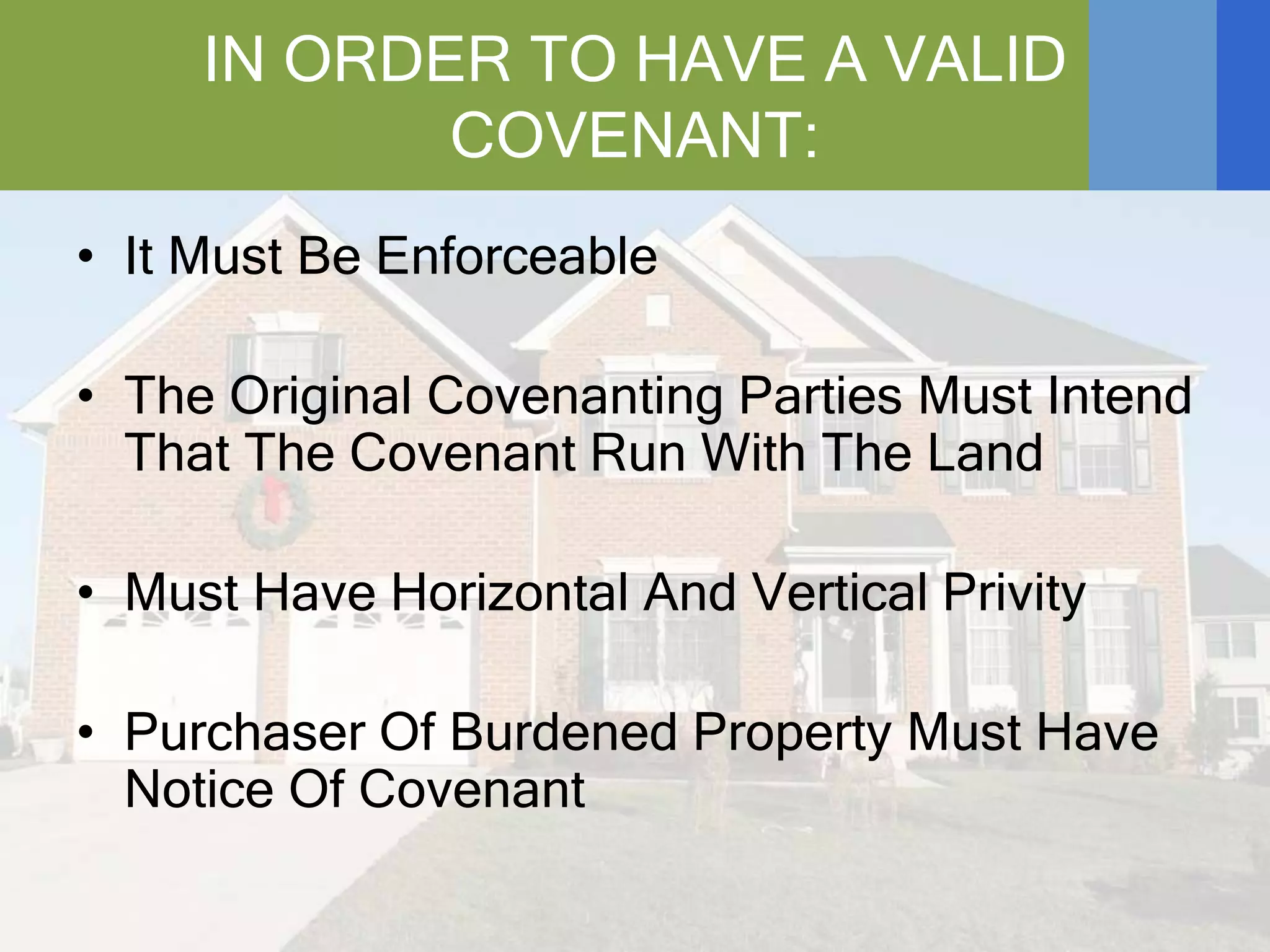 Easements II: Covenants and Equitable Servitudes | PPTX