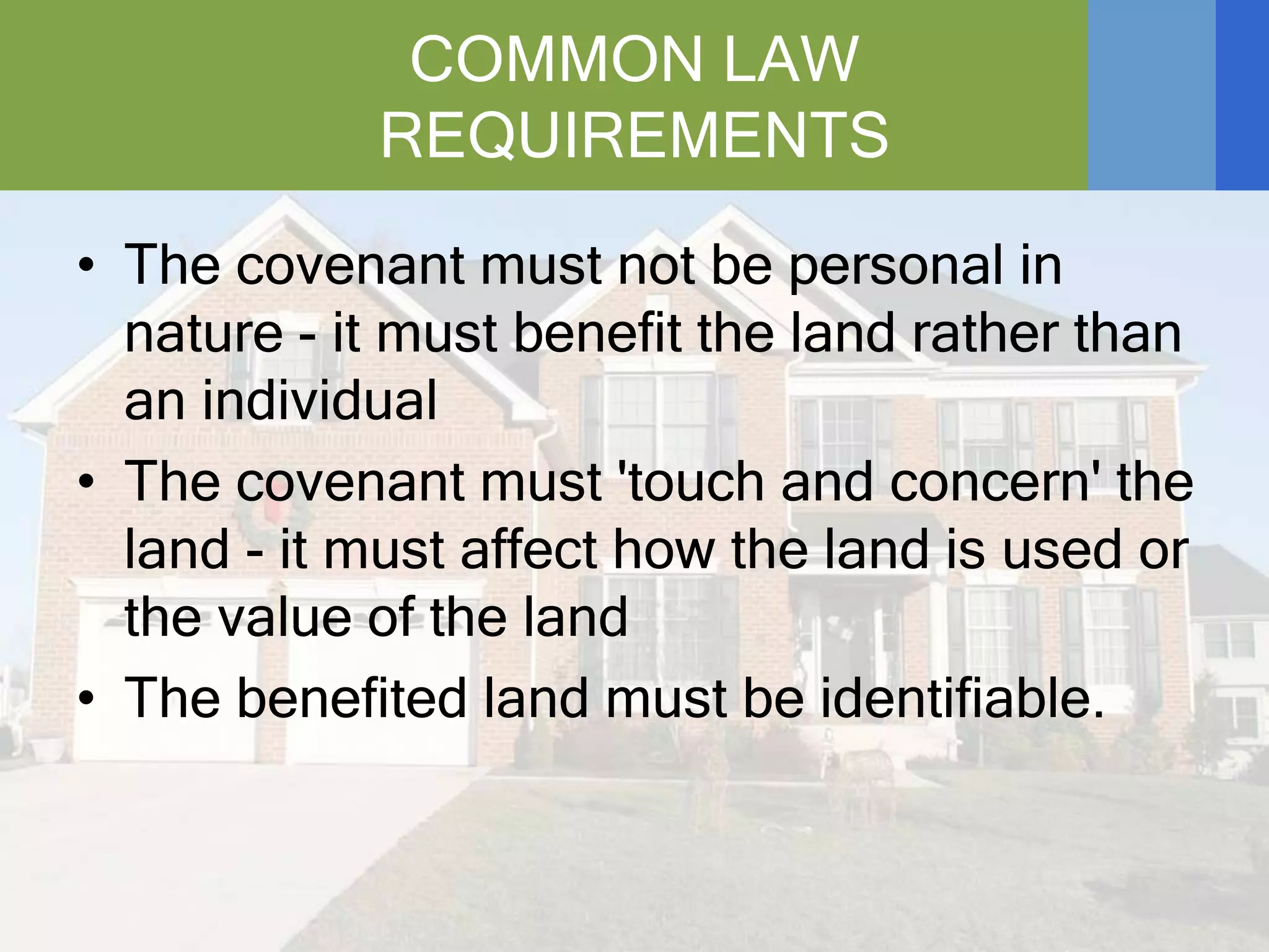 Easements II: Covenants and Equitable Servitudes | PPTX