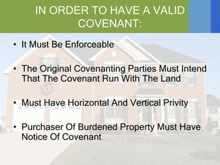 Easements II: Covenants and Equitable Servitudes | PPTX