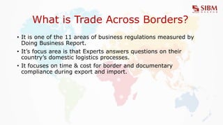Trade Across Borders- Ease of doing business | PPTX