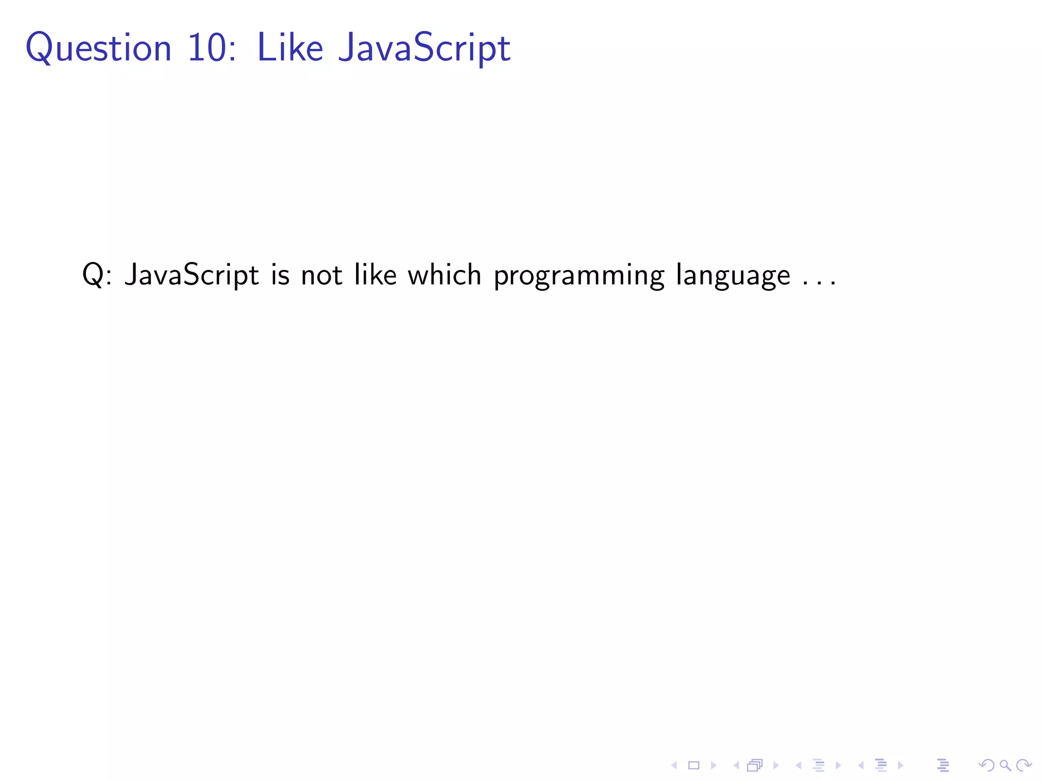 Javascript: The easiest quiz in the world ever | PPT