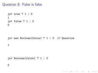 Javascript: The easiest quiz in the world ever | PPT