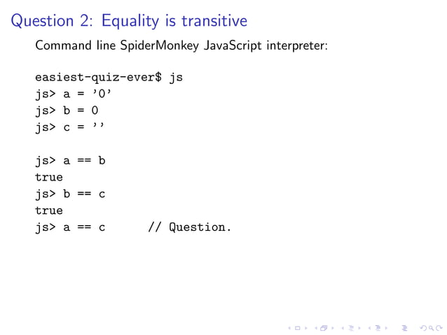 Javascript: The easiest quiz in the world ever | PPT