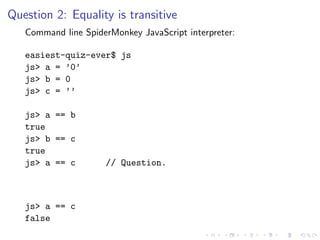 Javascript: The easiest quiz in the world ever | PPT