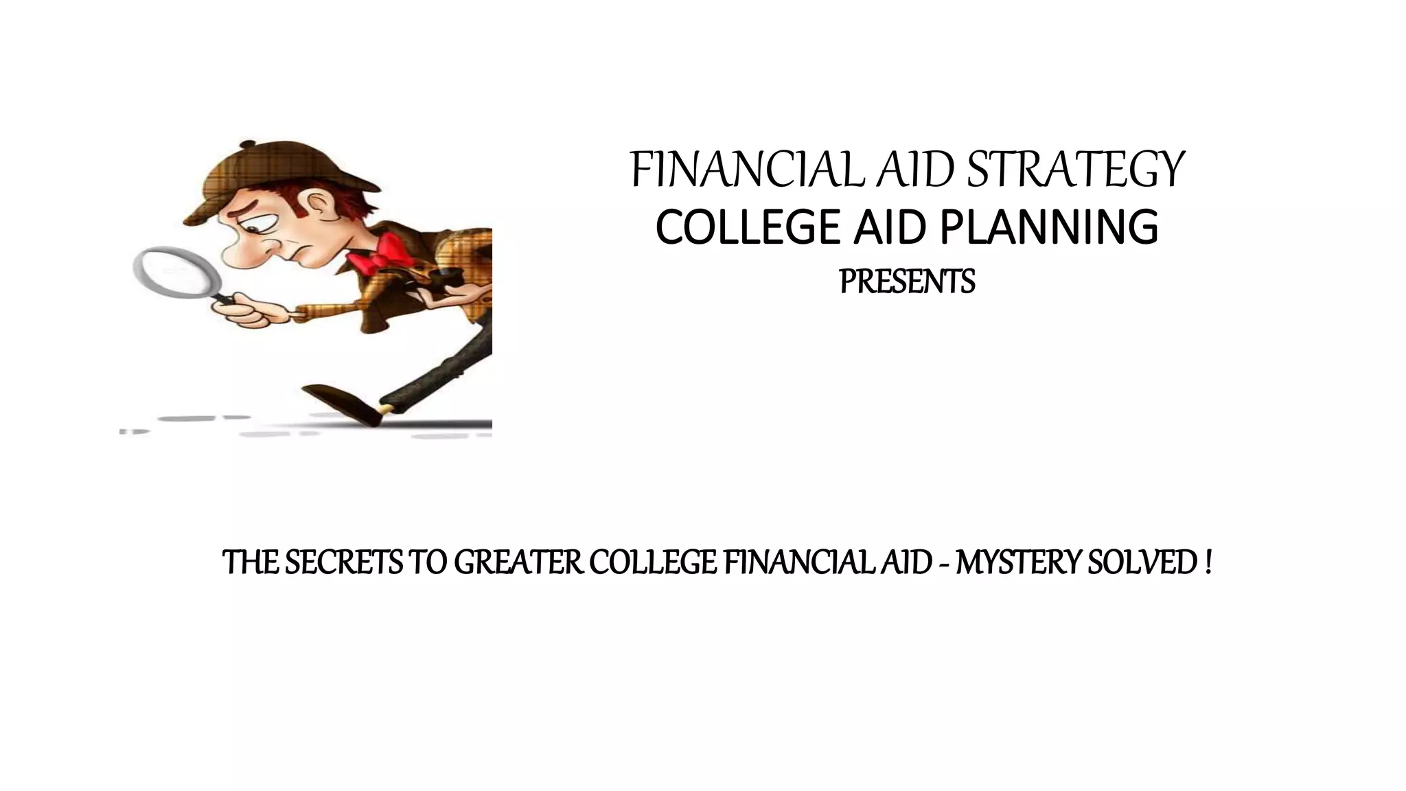 College Aid Planning | PPT