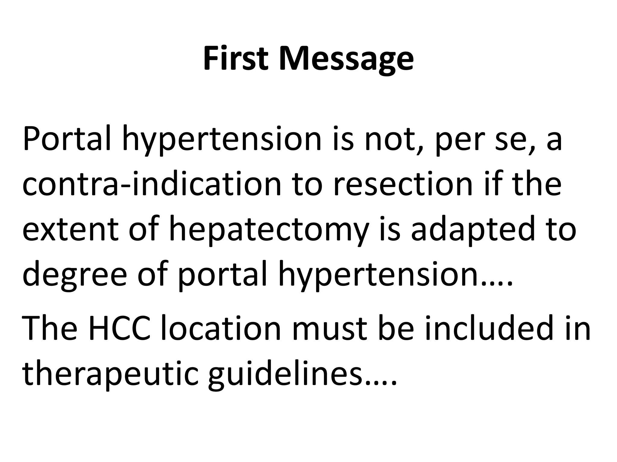 Surgery at the Borderline in HCC patient - EASL Conference - Vienna ...