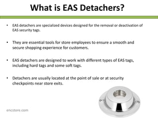 EAS Security Tags and Detachers.pptx