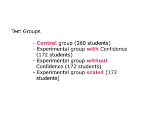 Can Confidence Assessment Enhance Traditional Multiple-Choice Testing ...