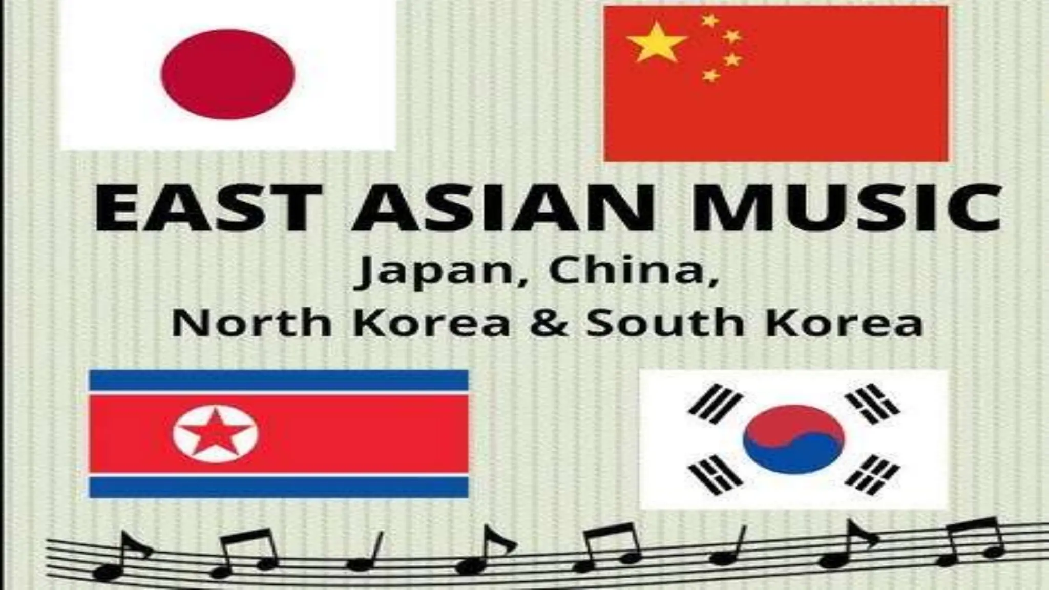 EAST ASIAN MUSIC MODULE 1 OF MAPEH8.pptx | Musicals | Genres