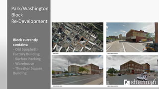 Sherman Associates Park/Washington Block Development | PPTX