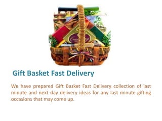 Gift Baskets Delivered | PPTX