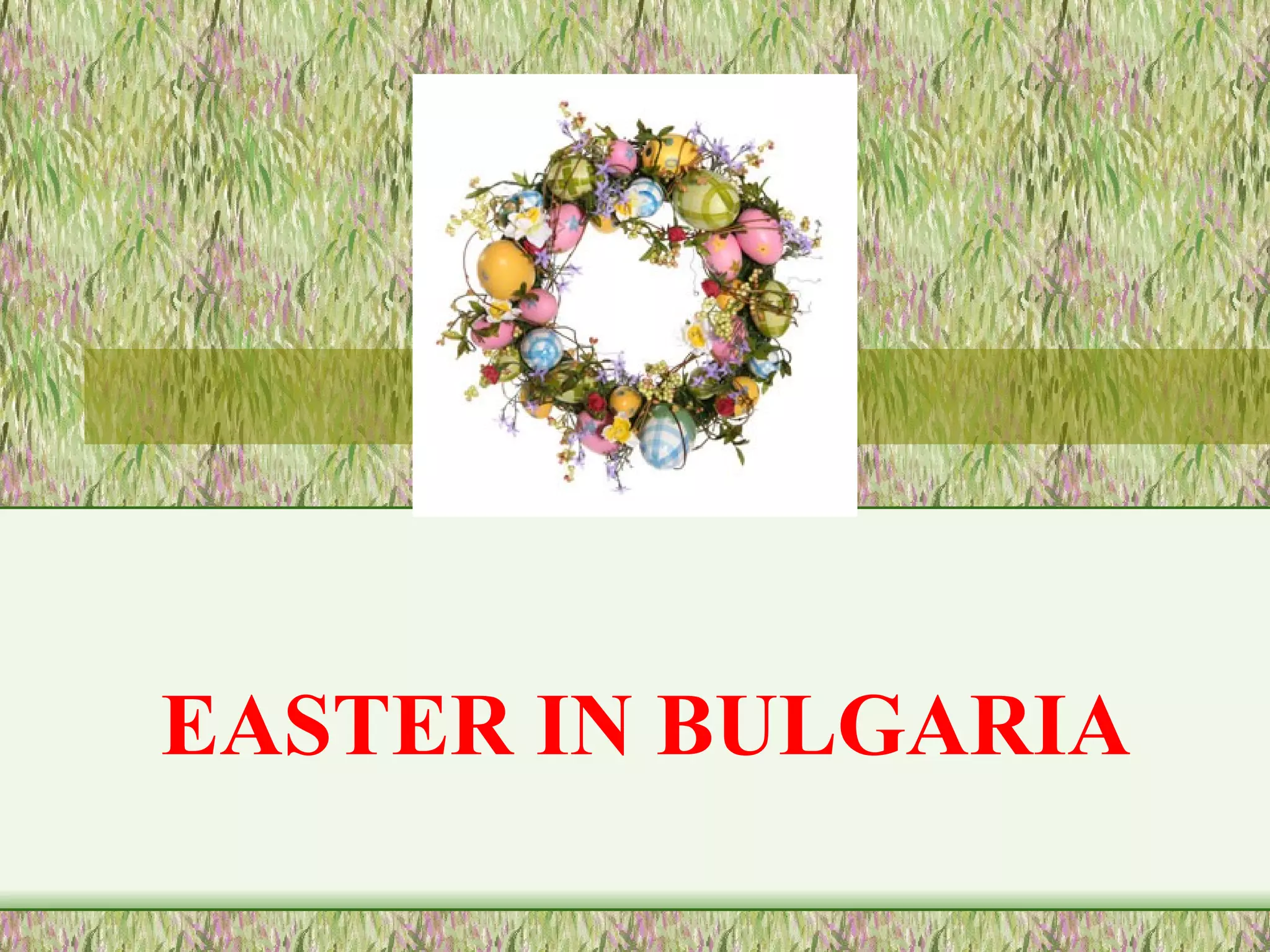 Easter in bulgaria | PPT