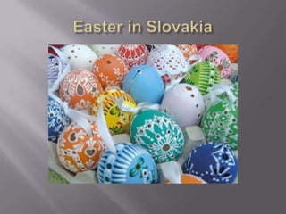 Easter in slovakia | PPTX