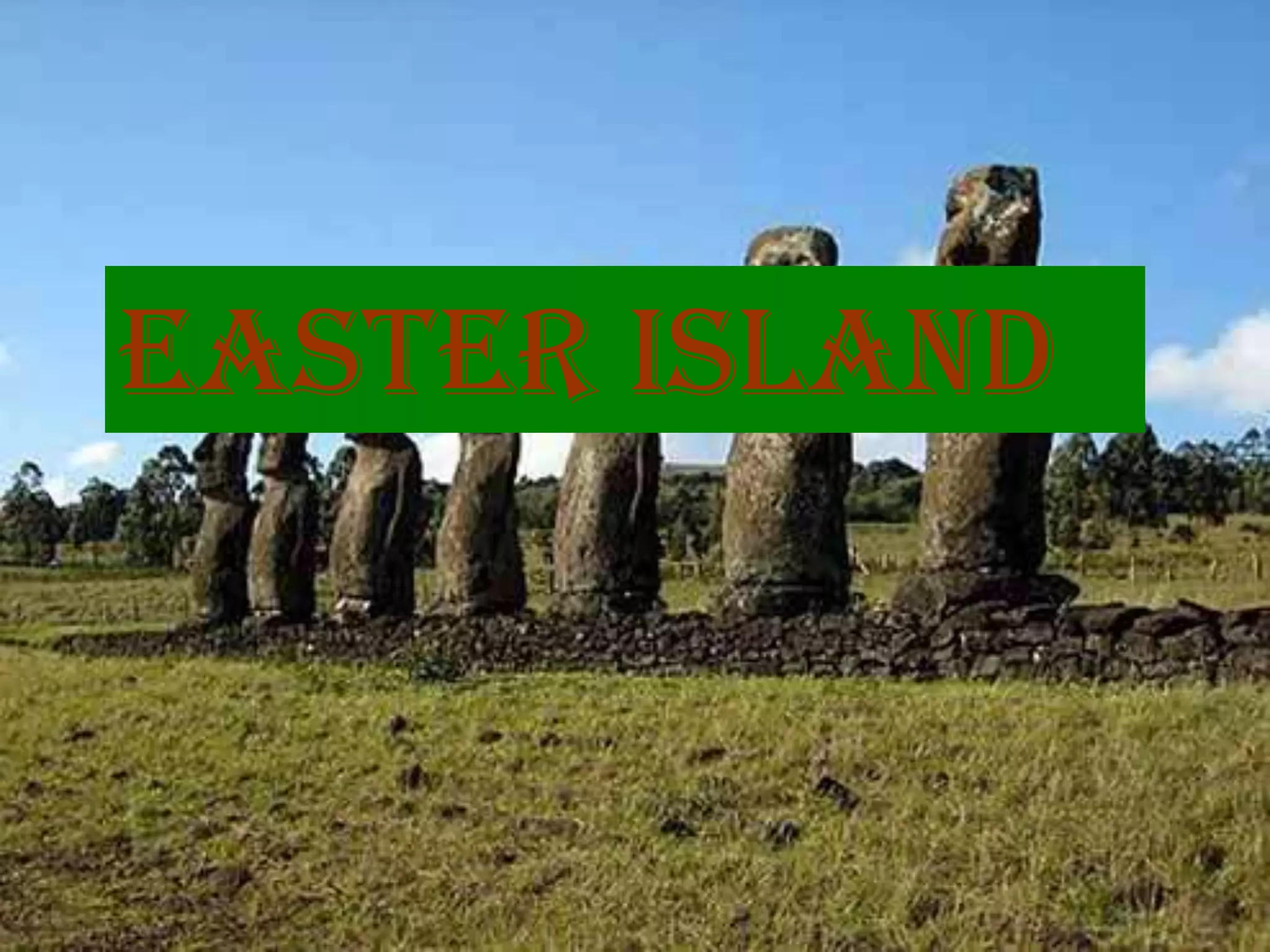 Easter island | PPTX