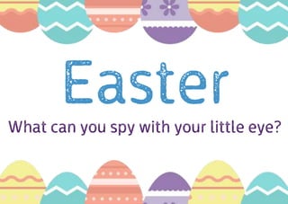 Easter i spy with my little eye presentation | PPSX